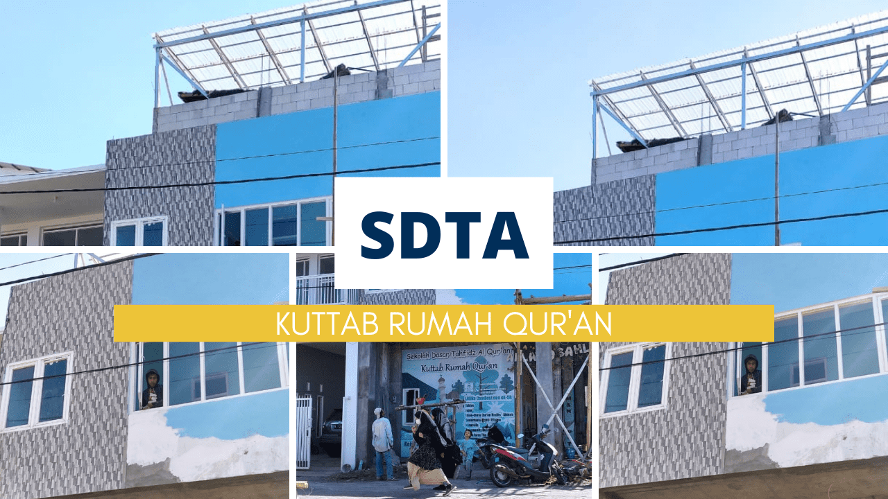 Pelunasan Biaya Pembangunan Balkon SDTA Kuttab Rumah Qur'an
